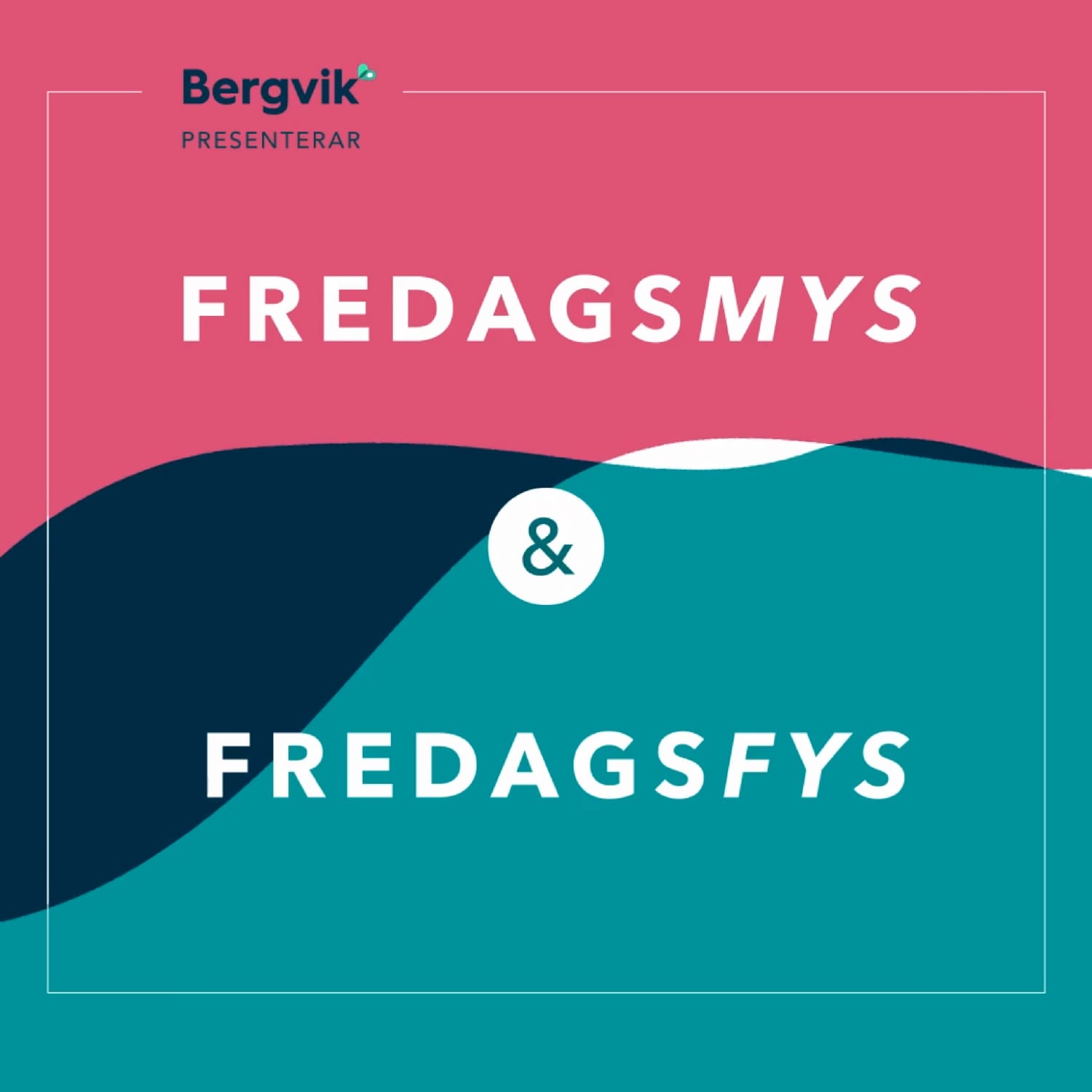Allt under samma tak ”Fredagsmys/Fredagsfys” | Bergvik